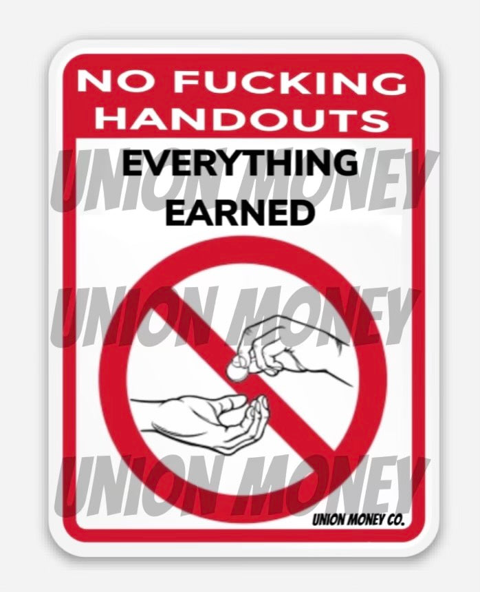 Everything Earned- Sticker – UNION MONEY CO