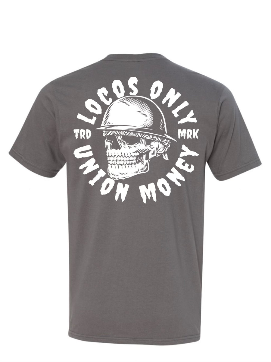 Locos Only T-Shirt – UNION MONEY CO