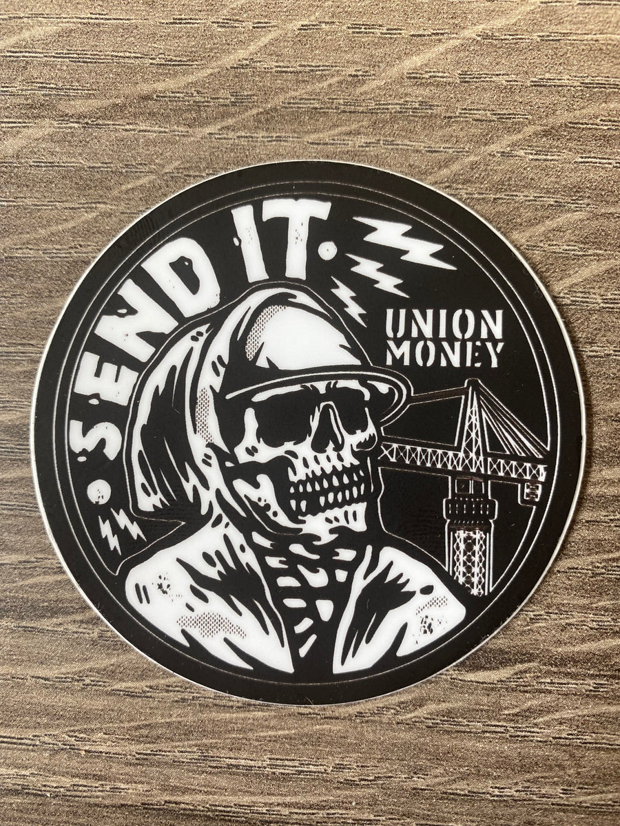 *Send it - Sticker – UNION MONEY CO