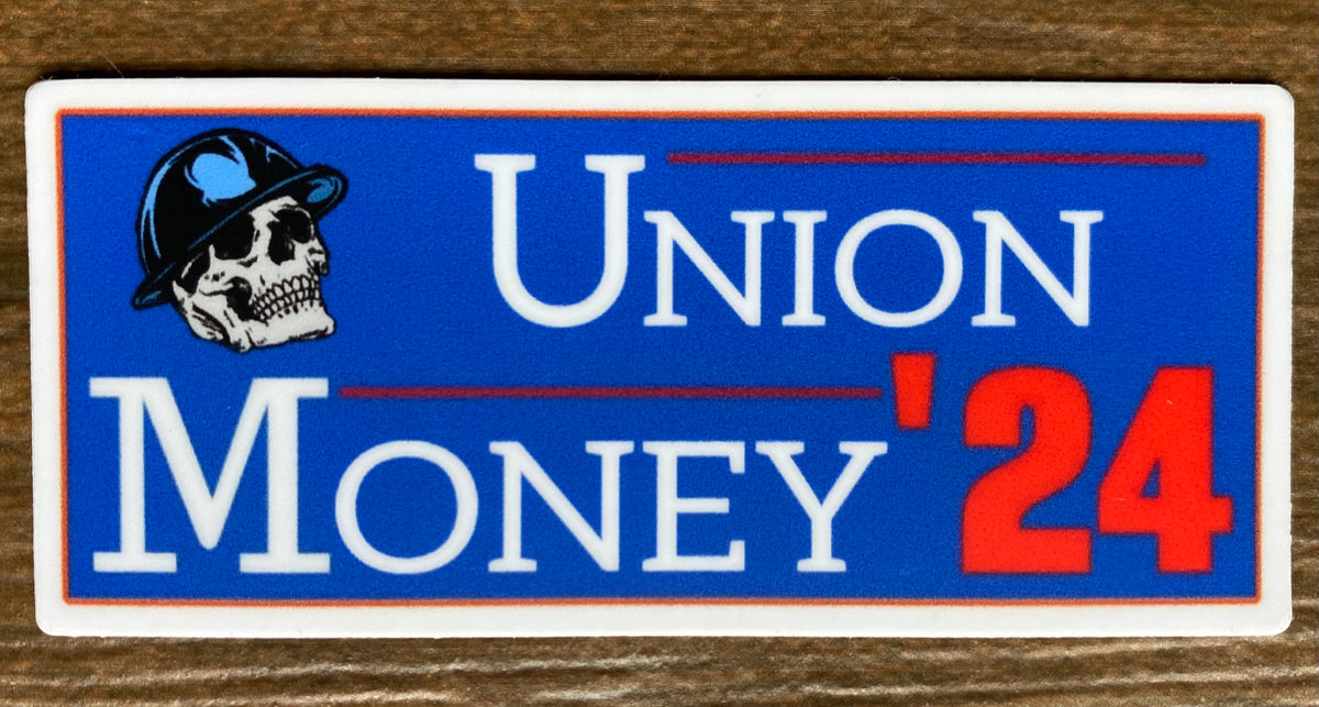 Election '24- sticker – UNION MONEY CO