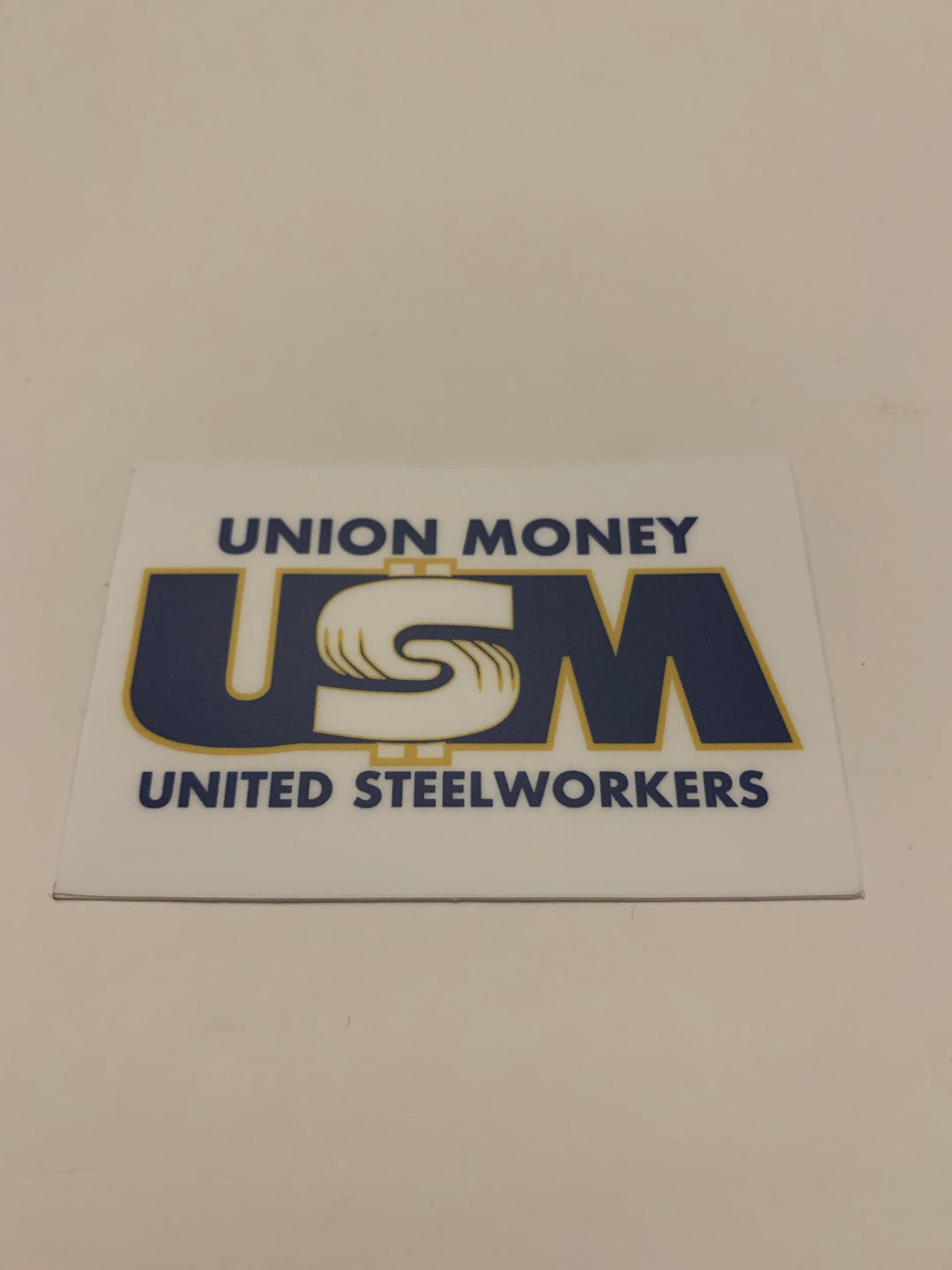 *United SteelWorkers Sticker – UNION MONEY CO