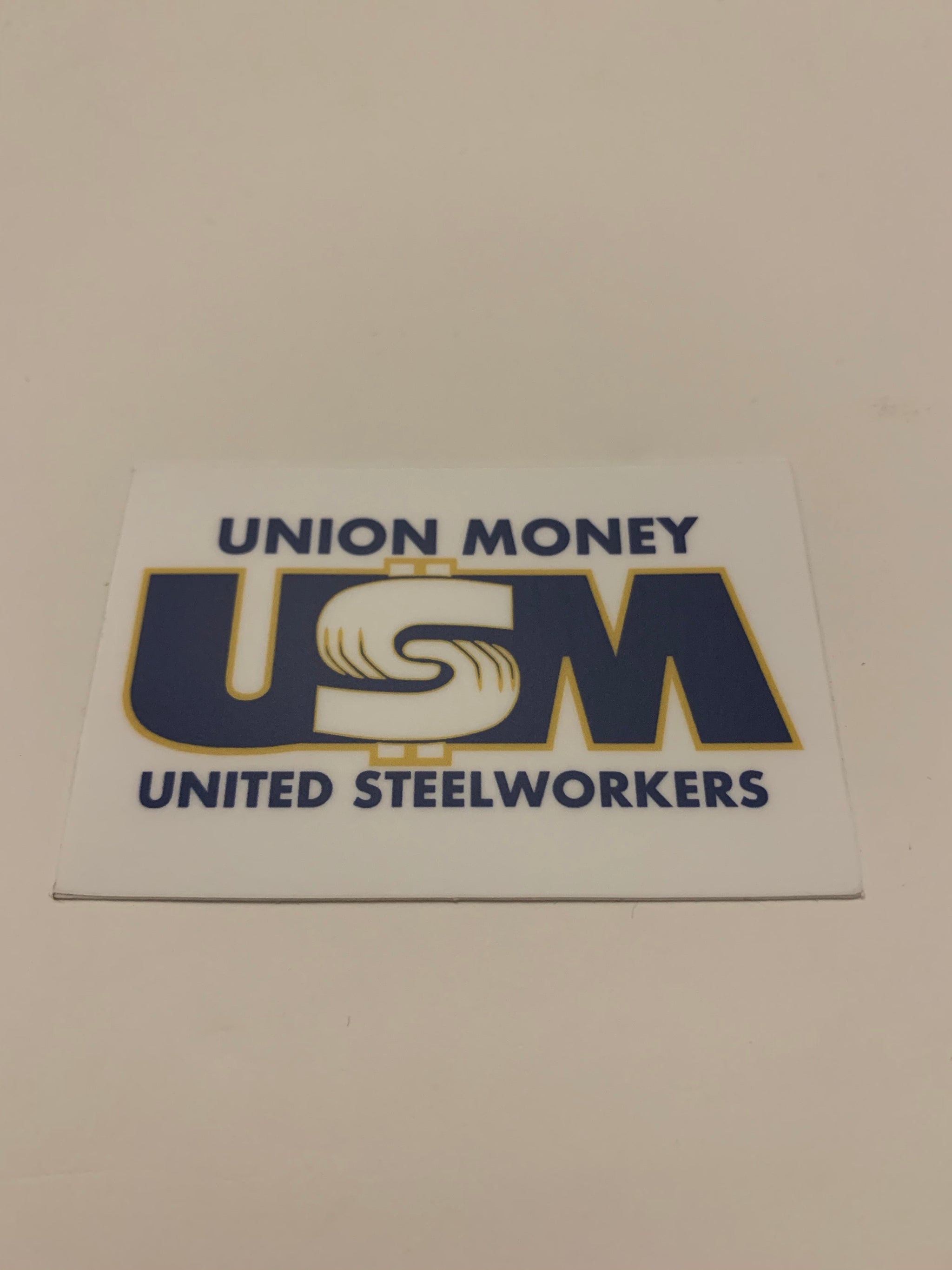 *United SteelWorkers Sticker – UNION MONEY CO