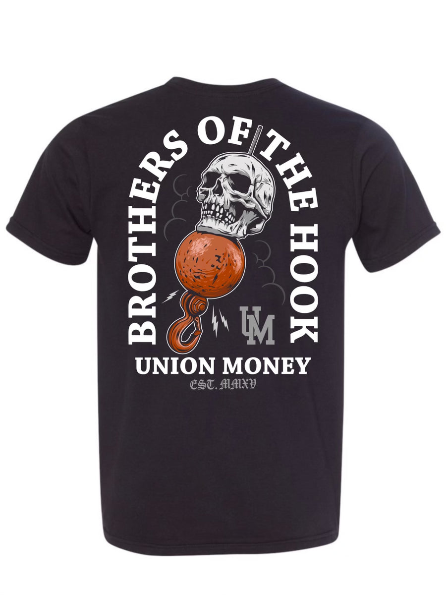 Brothers of the Hook T-Shirt – UNION MONEY CO